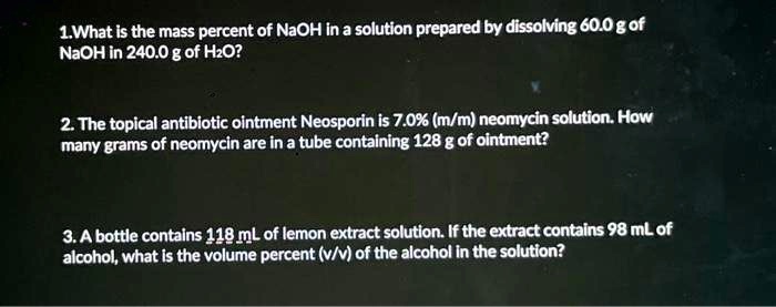 SOLVED: Texts: 1. What is the mass percent of NaOH in a solution ...