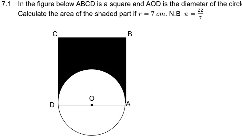 SOLVED: 7.1 In the figure below ABCD is a square and AOD is the diameter of the circl Calculate ...