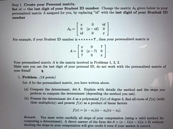 SOLVED: Step 1: Create your Personal matrix: Set up the last digit of ...