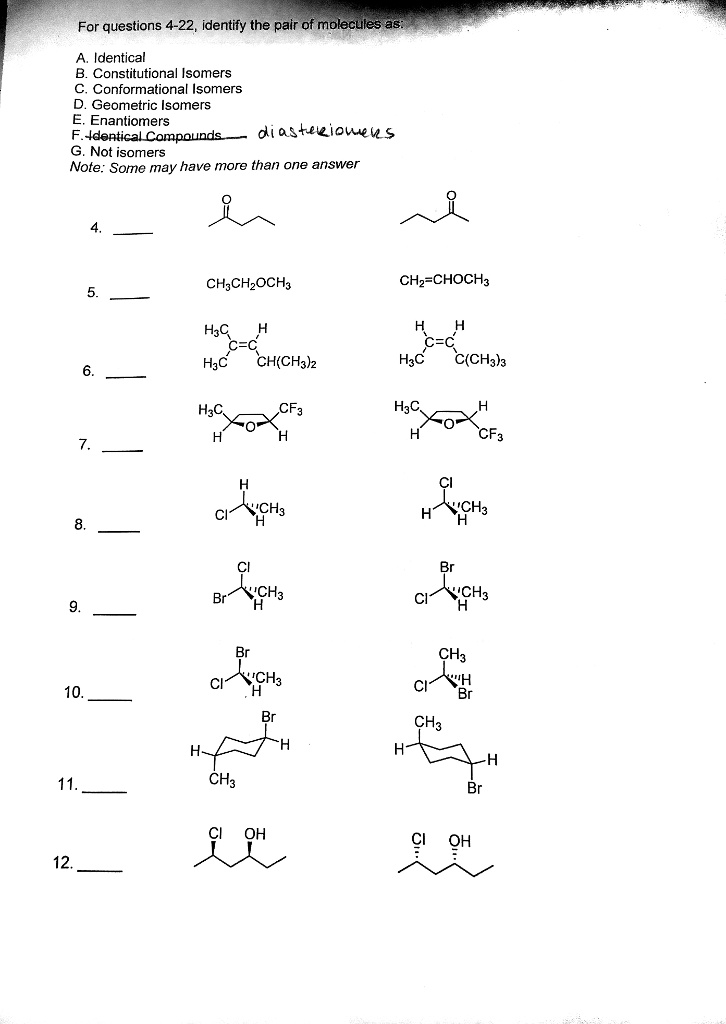 SOLVED: For questions 4-22, identify the pair of molecules as: A. Identical Constitutional ...