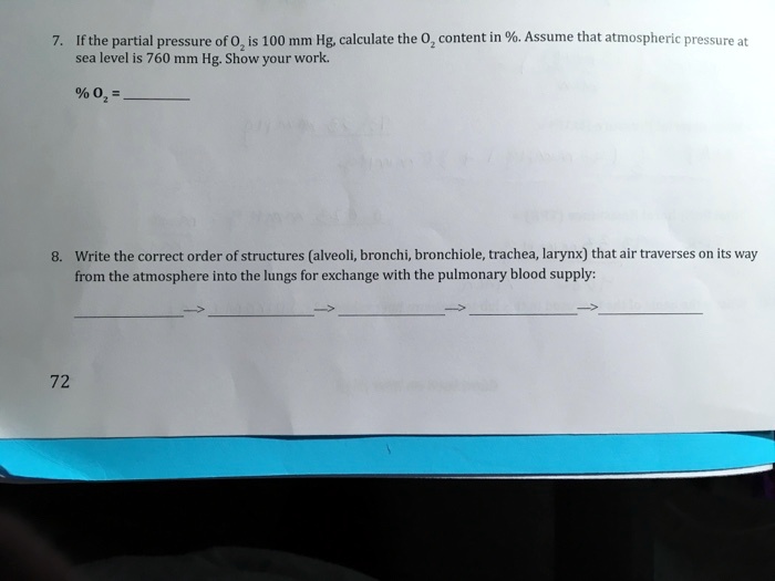 SOLVED: Ifthe partial pressure of 0 is 100 mm Hg; calculate the content ...