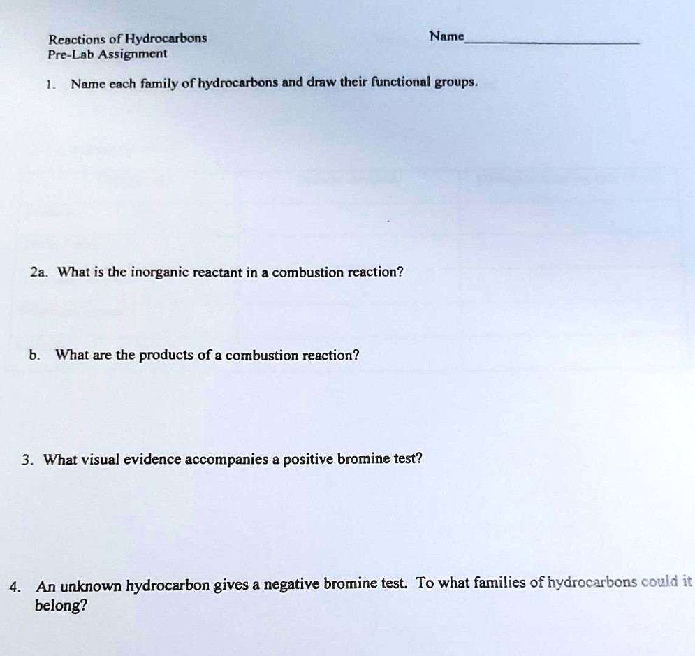 SOLVED: Reactions of Hydrocarbons Pre-Lab Assignment Name Name each ... SOLVED: Reactions of Hydrocarbons Pre-Lab Assignment Name Name each ...