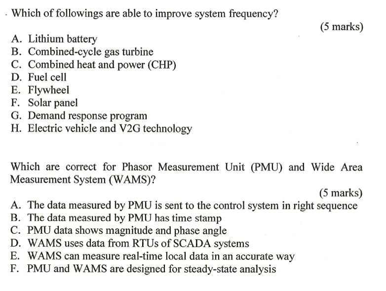 SOLVED: Which of the following are able to improve system frequency ...