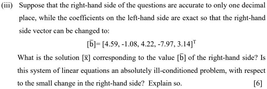 SOLVED: (iii) Suppose that the right-hand side of the equations is ...