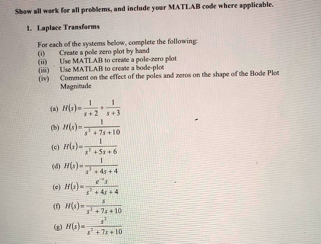 SOLVED: Laplace Transformations Show all work for all problems, and ...