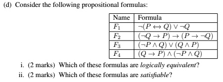 SOLVED: Consider the following propositional formulas: 1. Q âˆ§ V âˆ¨ Â¬P 2. 7P) = ( PAQLV(QAPL ...