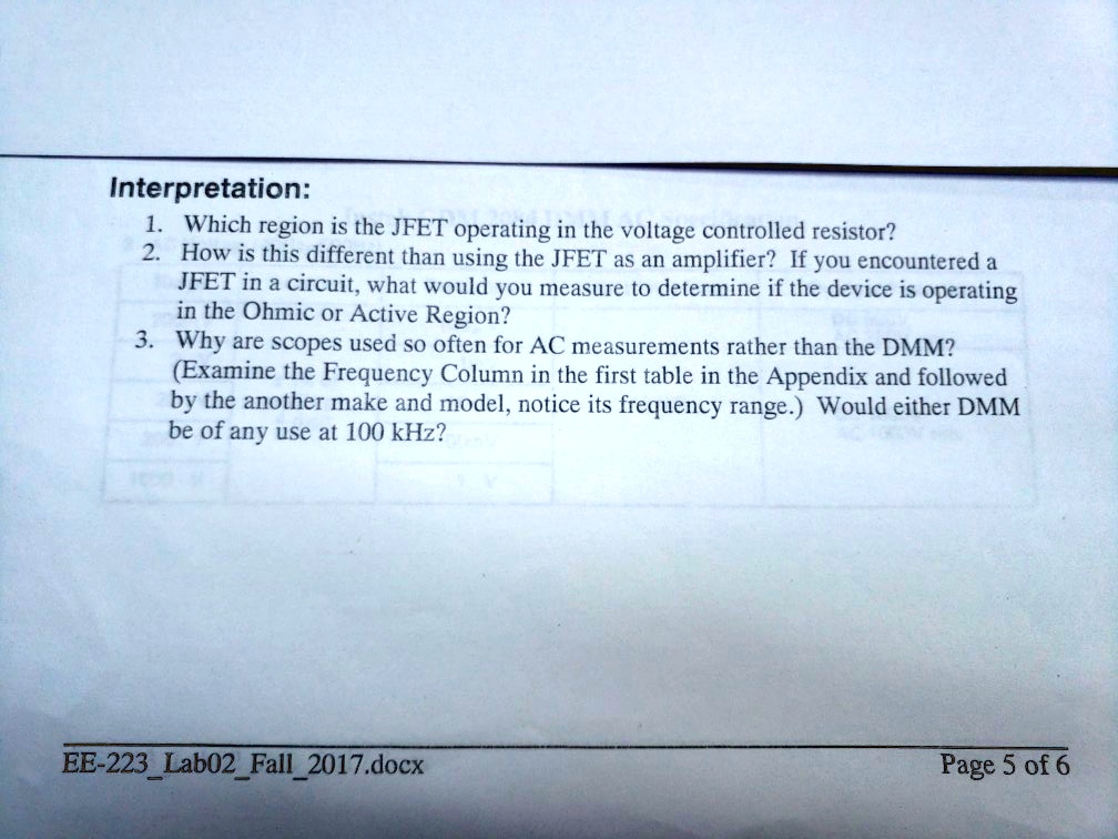 SOLVED: Interpretation: 1.Which region is the JFET operating in the voltage controlled resistor ...