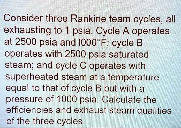 solve this in matlab consider three rankine team cycles all exhausting ...