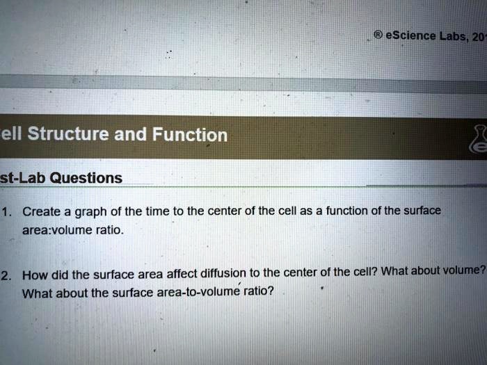 [GET ANSWER] eScience Labs, 20- Cell Structure and Function Post-Lab Questions 1. Create a graph ...