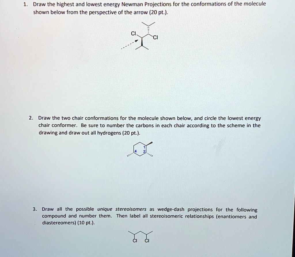 Solved Draw The Highest And Lowest Energy Newman Projections For The