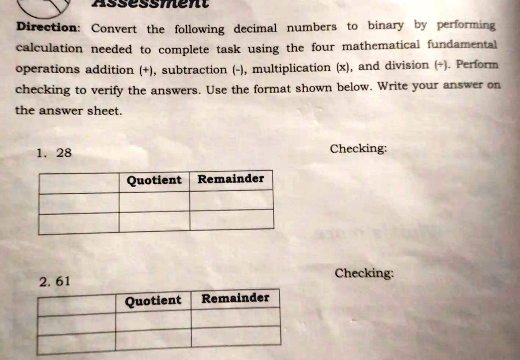 SOLVED: Text: Lodessmnene Direction: Convert the following decimal numbers to binary by ...
