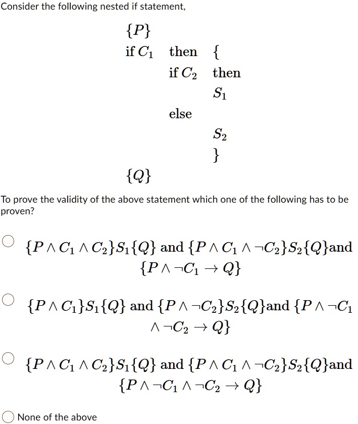 SOLVED: Consider the following nested if statement; P if C1 then if C2 ...