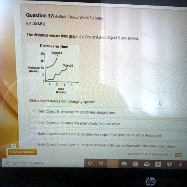 SOLVED: The distance versus time graph for Object A and Object B is shown. Which object moves ...