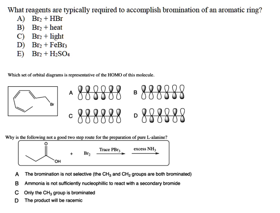 SOLVED: What reagents are typically required to accomplish bromination ...