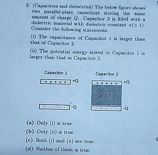 (Capacitors and dielectrics) The below figure shows two parallel-plate ...
