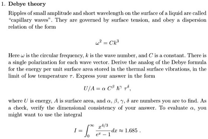 1debye theory ripples of small amplitude and short wavelength on the ...