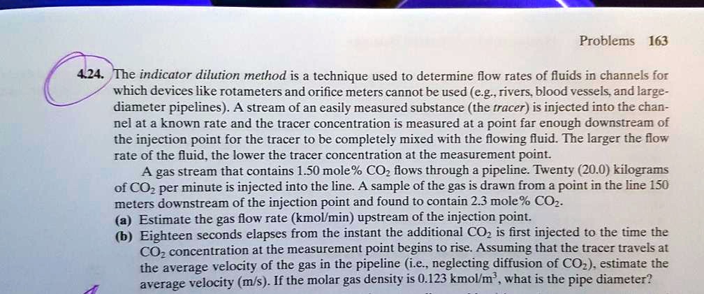SOLVED: 4.24. The indicator dilution method is a technique used to ...