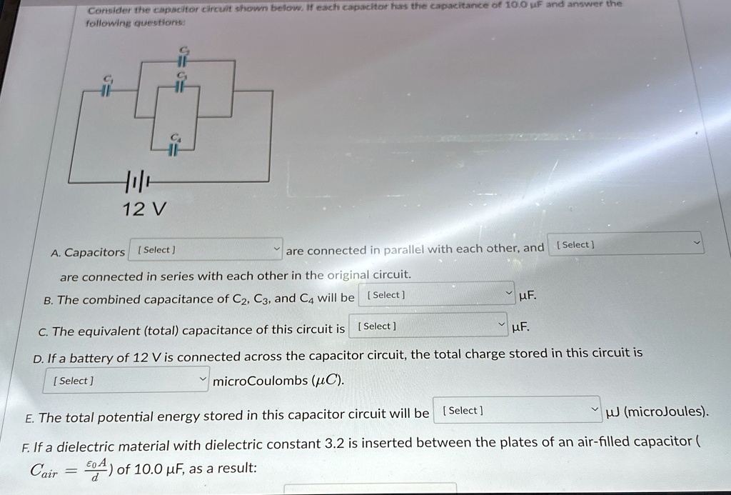 consider the capacitor circuit shown below if each capacitor has the capacitance of 100 f and ...