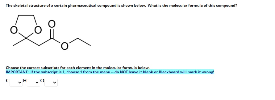 the skeletal structure of certain pharmaceutical compound is shown ...