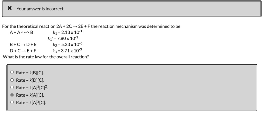 SOLVED: Your answer is incorrect: For the theoretical reaction 2A + 2C ...