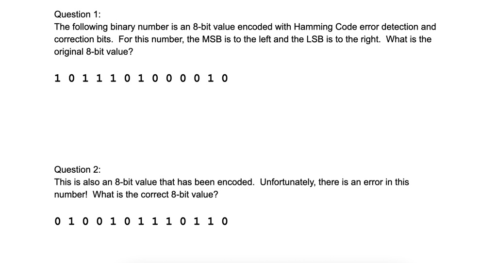 Video Solution Question 1 The Following Binary Number Is An 8 Bit Value Encoded With Hamming 4549