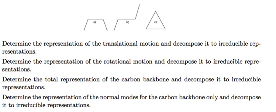 determine the representation of the translational motion and decompose ...