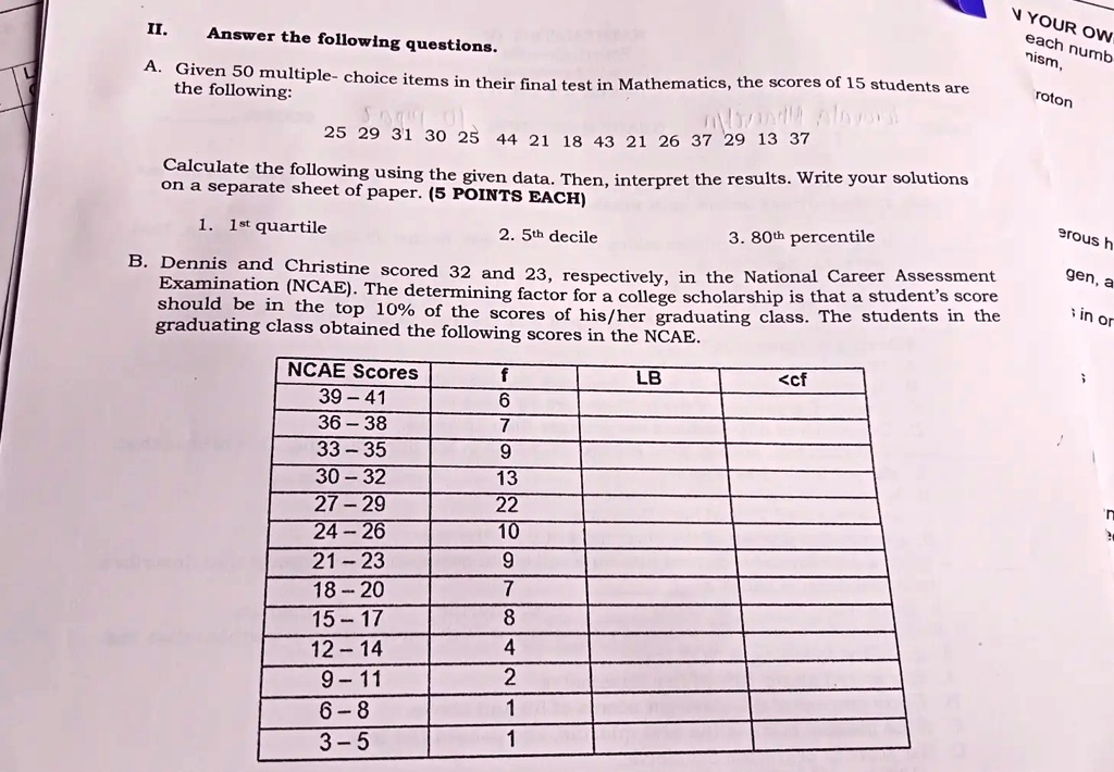 Answer the following questions: Given 50 multiple-choice items in their ...