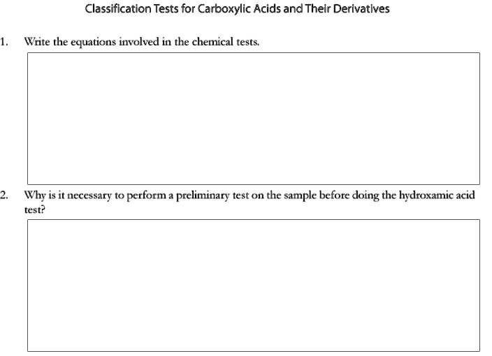 Classification Tests for Carboxylic Acids and Their Derivatives Write ...