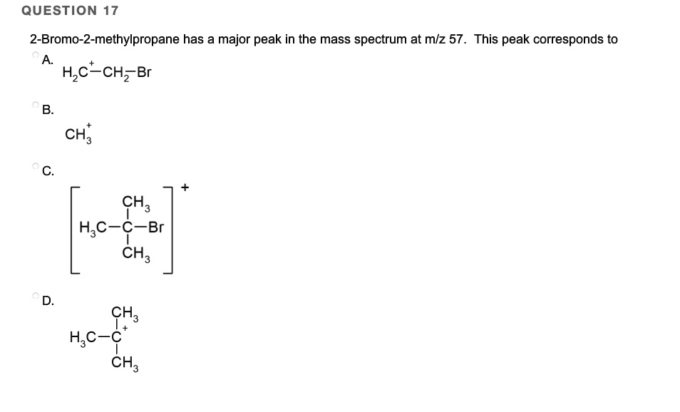SOLVED: QUESTION 17 2-Bromo-2-methylpropane has a major peak in the ...
