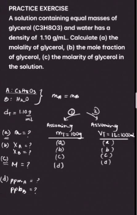 PRACTICE EXERCISE A solution containing equal masses of glycerol ...