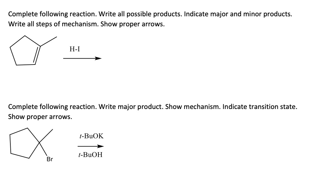 SOLVED: Complete following reaction. Write all possible products ... SOLVED: Complete following reaction. Write all possible products ...