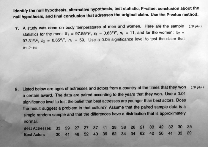 SOLVED: Identify the null hypothesis, alternative hypothesis, test ...