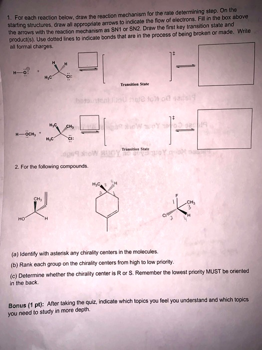 SOLVED:On (ne mechanism for the rate determining step For each reaction below; draw Ihe reaction ...