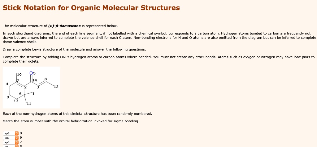 SOLVED: Stick Notation for Organic Molecular Structures The molecular structure of (E)-B ...