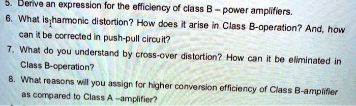 SOLVED: Derive an expression for the efficiency of class B power amplifiers. What is harmonic ...