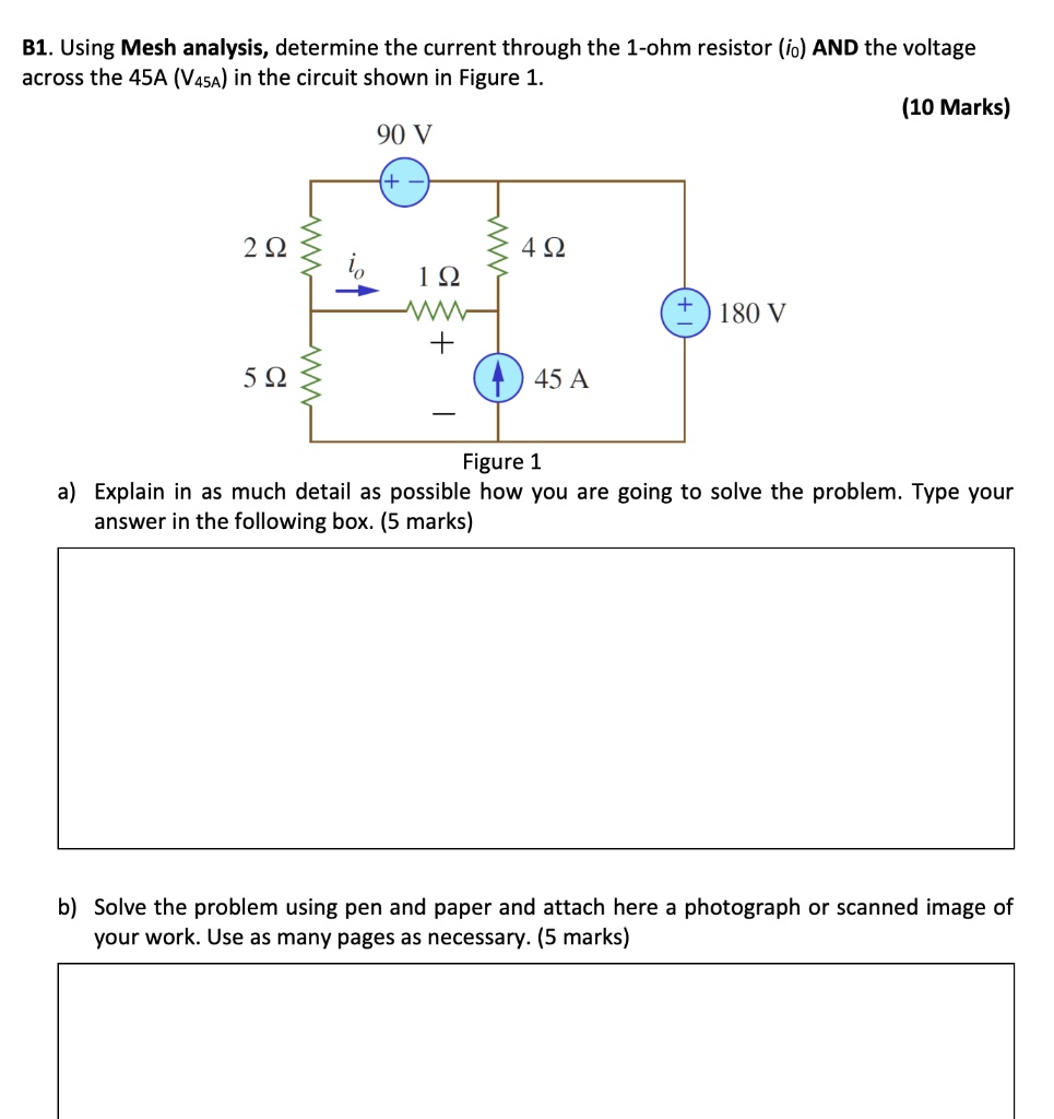 SOLVED: B1. Using Mesh analysis, determine the current through the 1-ohm resistor (io) AND the ...
