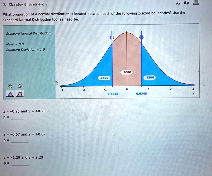 SOLVED: Chapter 6: Erez Aa B What proportion of normal distribution is ...