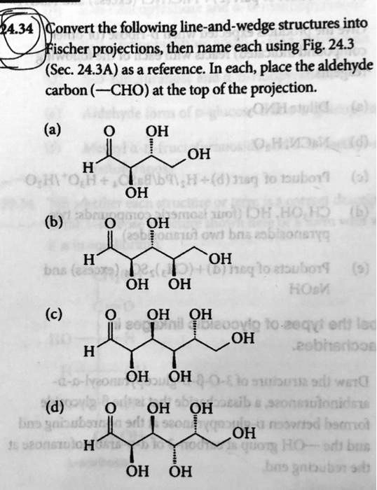 SOLVED:24.34 Convert the following line-and-wedge structures into ...