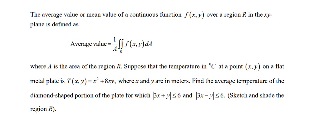 SOLVED: The average value or mean value of a continuous function f (x ...