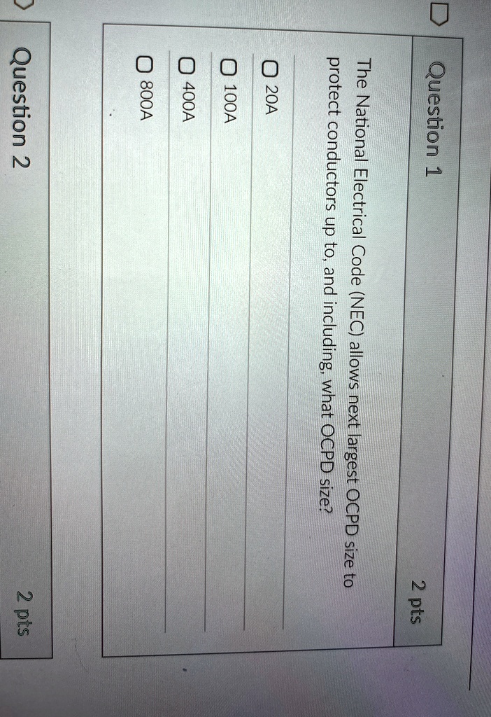 question 1 2 pts the national electrical code nec allows next largest ...