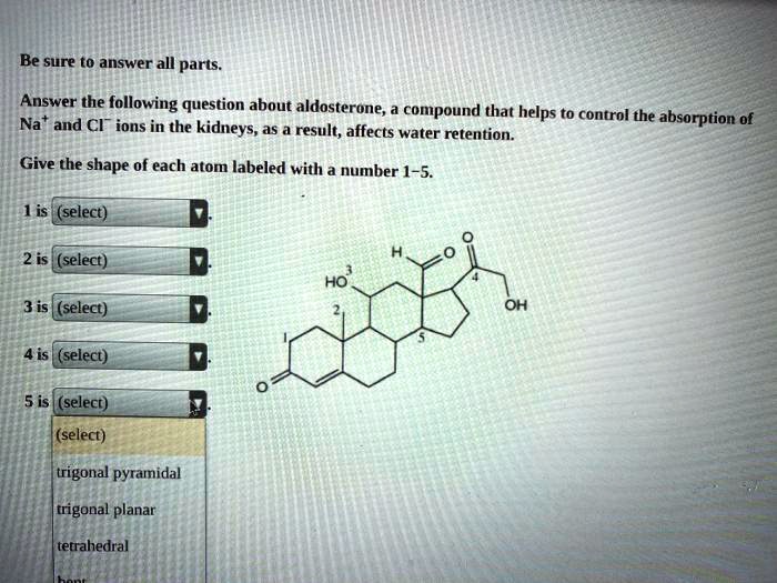 SOLVED: Be sure t0 answer all parts: Answer the following question ...