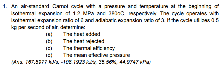 SOLVED: 1. An air-standard Carnot cycle with a pressure and temperature ...