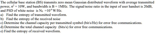 The cellular base station (BS) transmits zero mean Gaussian distributed waveform with average ...