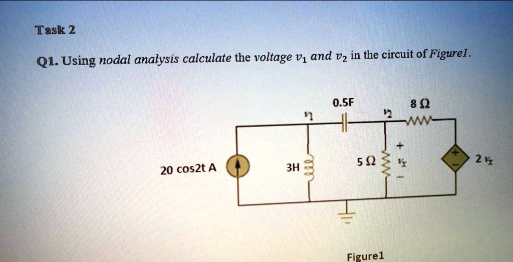 SOLVED: Task 2 Q1. Using nodal analysis, calculate the voltage V1 and Vz in the circuit of ...