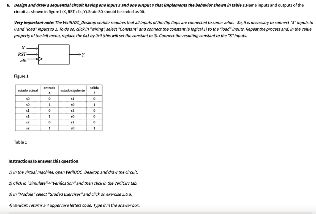 SOLVED: hw help please!!!! please get the four-letter code please Design and draw a sequential ...