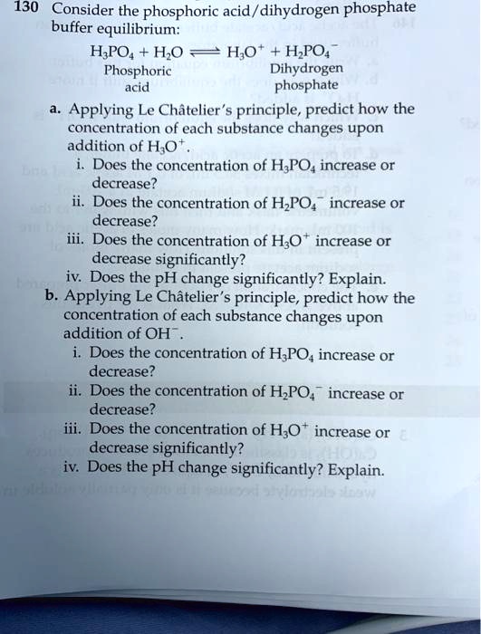 SOLVED: Consider the phosphoric acid / dihydrogen phosphate buffer equilibrium: H3PO4 + H2O â‡Œ ...