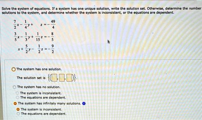 Solved Solve The System Of Equations If A System Has One Unique Solution Write The Solution