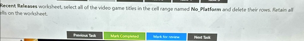 Get Answer Recent Releases Worksheet Select All Of The Video Game Titles In The Cell Range