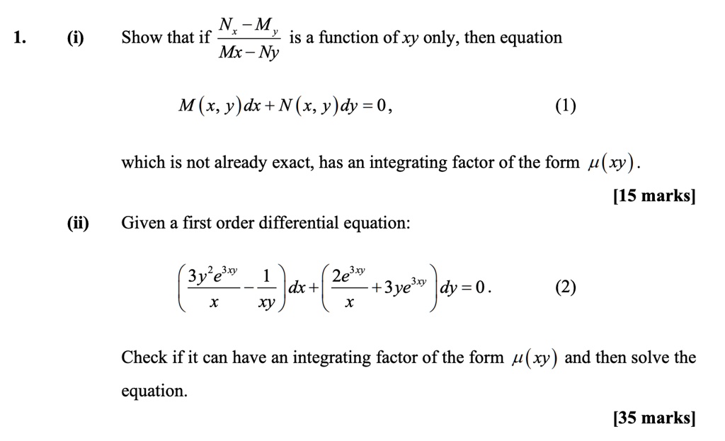 Solved M X Y Dx N X Y Dy 0 Which Is Not Already Exact Has An