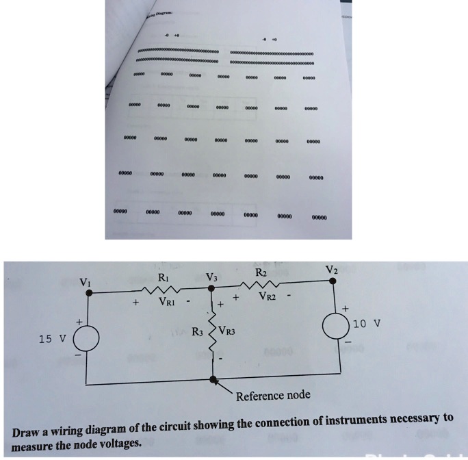 SOLVED: Draw a wiring diagram of the circuit showing the connection of ...